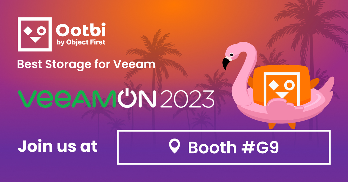 Join Ootbi at VeeamOn 2023 | Details of Object First Participation