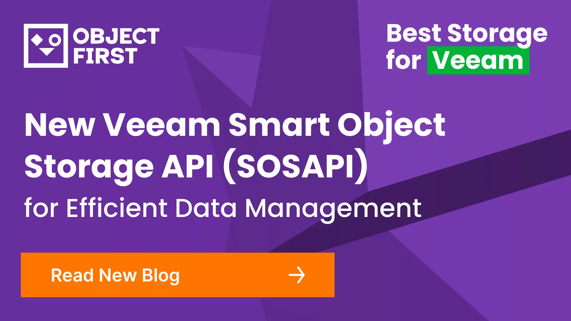 New Veeam Smart Object Storage API (SOSAPI) | Object First